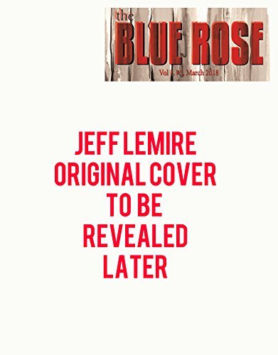 The Blue Rose Magazine: Issue #05 by Scott Ryan | Goodreads