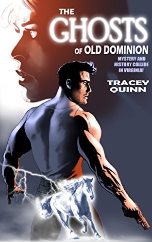 The Ghosts of Old Dominion: Mystery and History Collide in Virginia! by ...