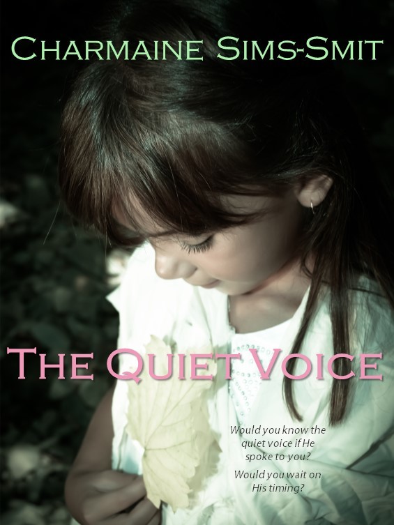 The Quiet Voice by Charmaine Sims-Smit | Goodreads