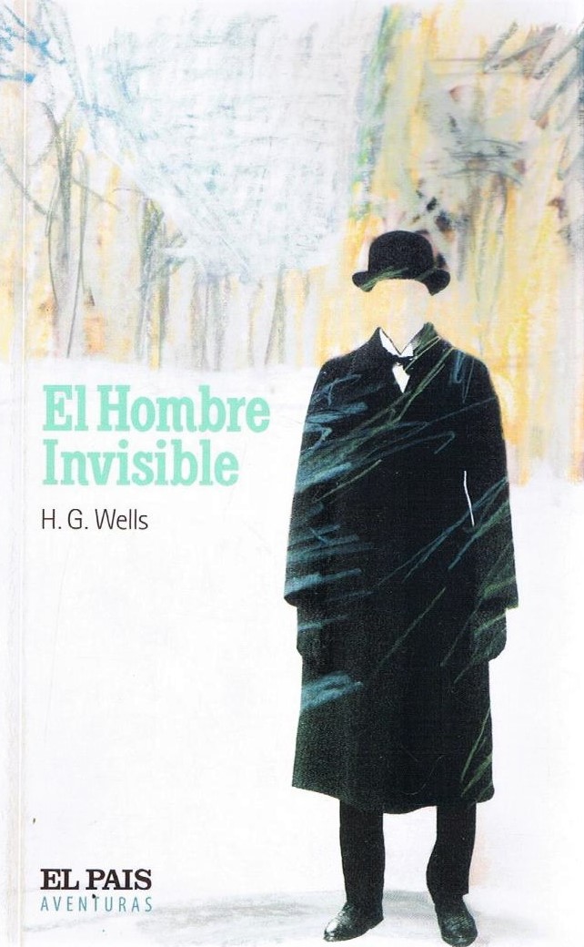 El hombre invisible by H.G. Wells | Goodreads
