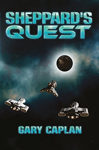 Sheppard's Quest (The Alliance of Worlds Book 3) by Gary Caplan | Goodreads