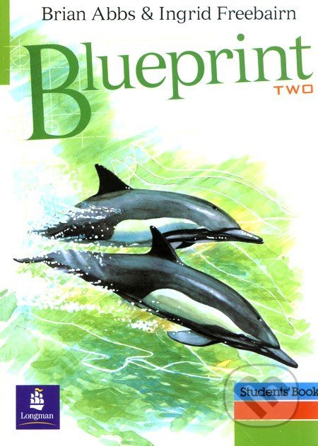 Blueprint Two - Students' Book by Brian Abbs | Goodreads