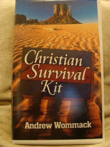 Christian Survival Kit by Andrew Wommack | Goodreads