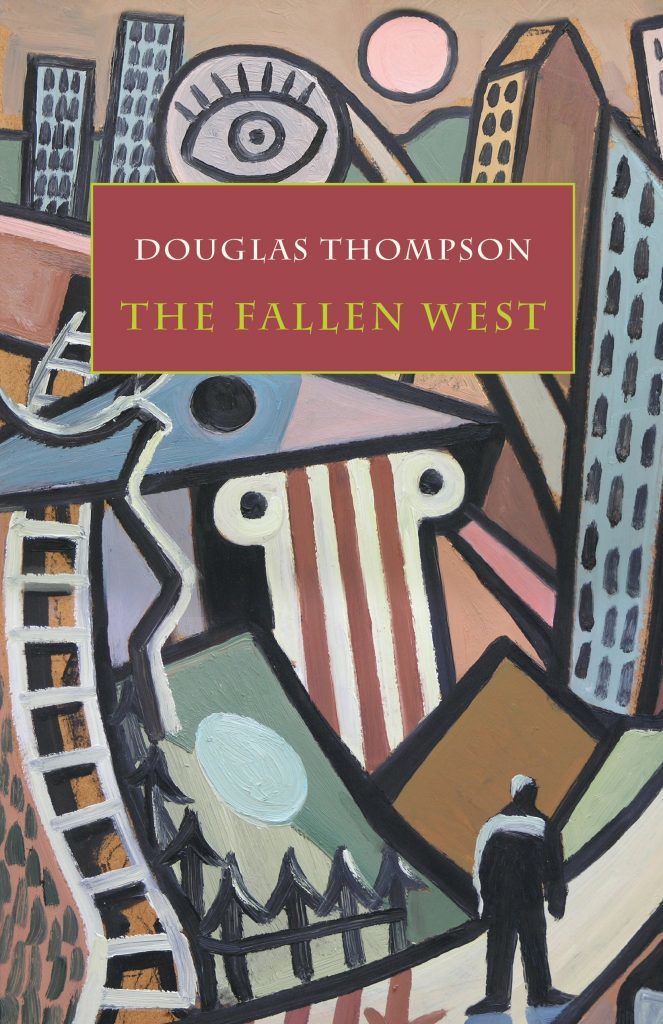 The Fallen West by Douglas Thompson | Goodreads