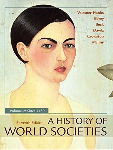 A History of World Societies, Volume 2 by Merry E. Wiesner-Hanks ...
