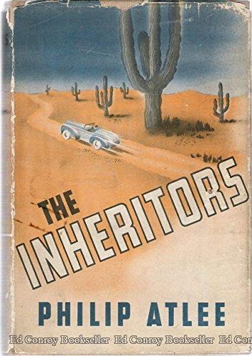 The Inheritors by Philip Atlee | Goodreads