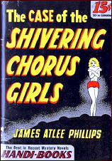 The Case of the Shivering Chorus Girls by James Atlee Phillips | Goodreads