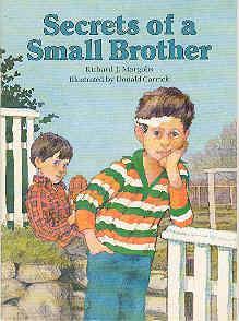 Secrets of a Small Brother by Richard J. Margolis | Goodreads