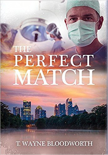 The Perfect Match by T. Wayne Bloodworth | Goodreads