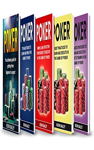Poker books: 5 Books in 1- Beginner's Guide+ Tips and Tricks+ Simple ...