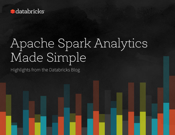 Apache Spark Analytics Made Simple by Michael Armbrust | Goodreads