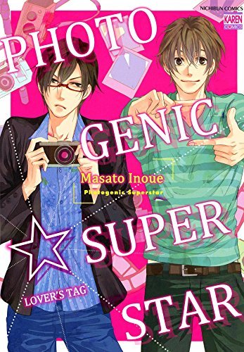 Photogenic Superstar (Yaoi Manga) #4 by Masato Inoue | Goodreads