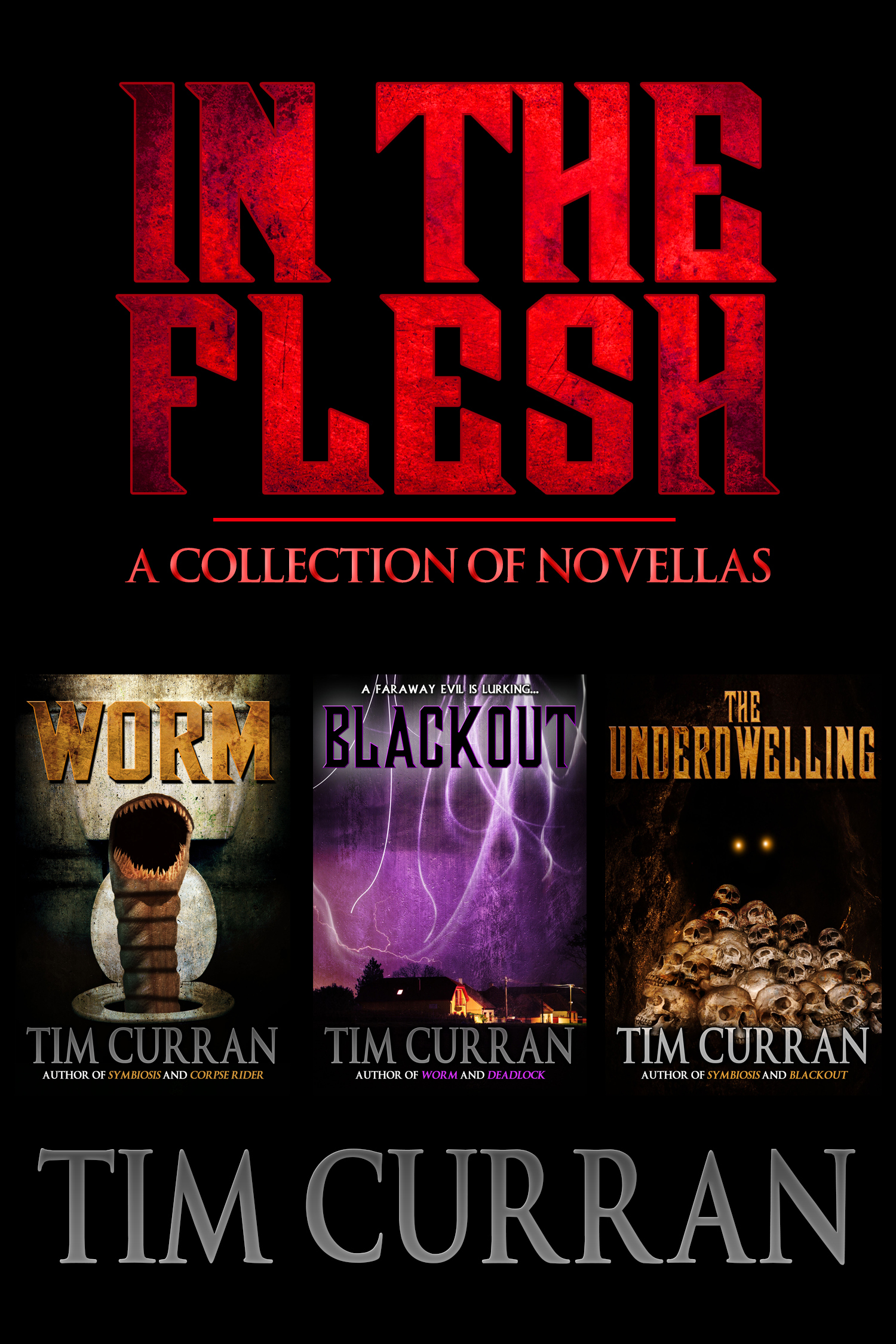 In the Flesh by Tim Curran | Goodreads