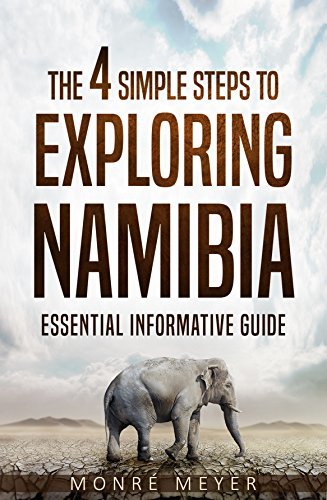 The 4 Simple Steps To Exploring Namibia [UPDATED]: Essential ...