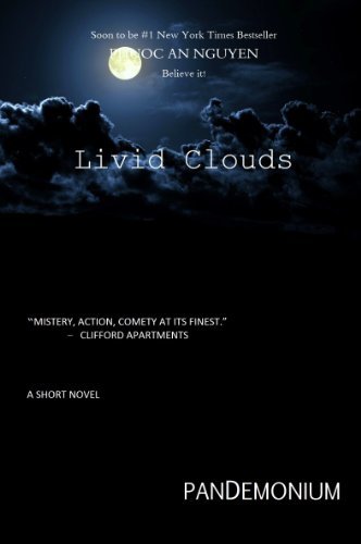 Livid Clouds: A contemporary, adventure, action, comedy short novel. by ...