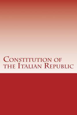 Constitution of the Italian Republic by Anonymous | Goodreads