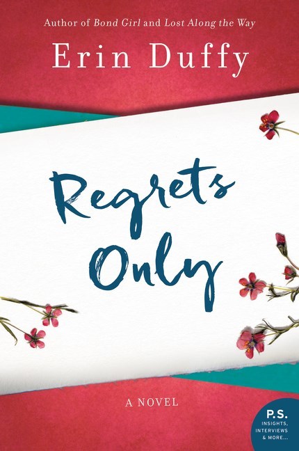 Regrets Only by Erin Duffy | Goodreads