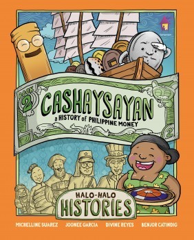 Cashaysayan: A History of Philippine Money by Michelline Suarez | Goodreads