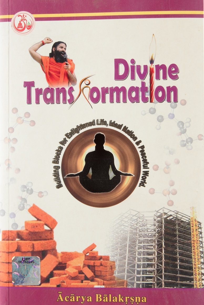 Divine Transformation by Acharya Balkrishna | Goodreads