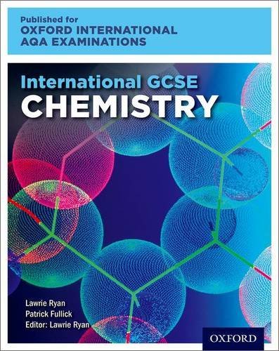 Oxford International AQA Examinations: International GCSE Chemistry by ...