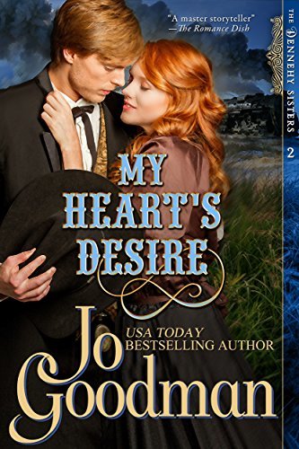 My Heart's Desire (The Dennehy Sisters Series, Book 2) by Jo Goodman ...
