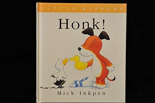 Little Kipper Honk Bookpeople by Mick Inkpen | Goodreads