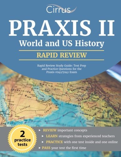 Praxis II World and US History Rapid Review Study Guide: Test Prep and ...