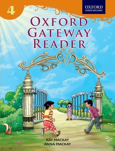 OXFORD GATEWAY READER BOOK 4 by ANNA MACKAY RAYMOND GEORGE MACKAY ...