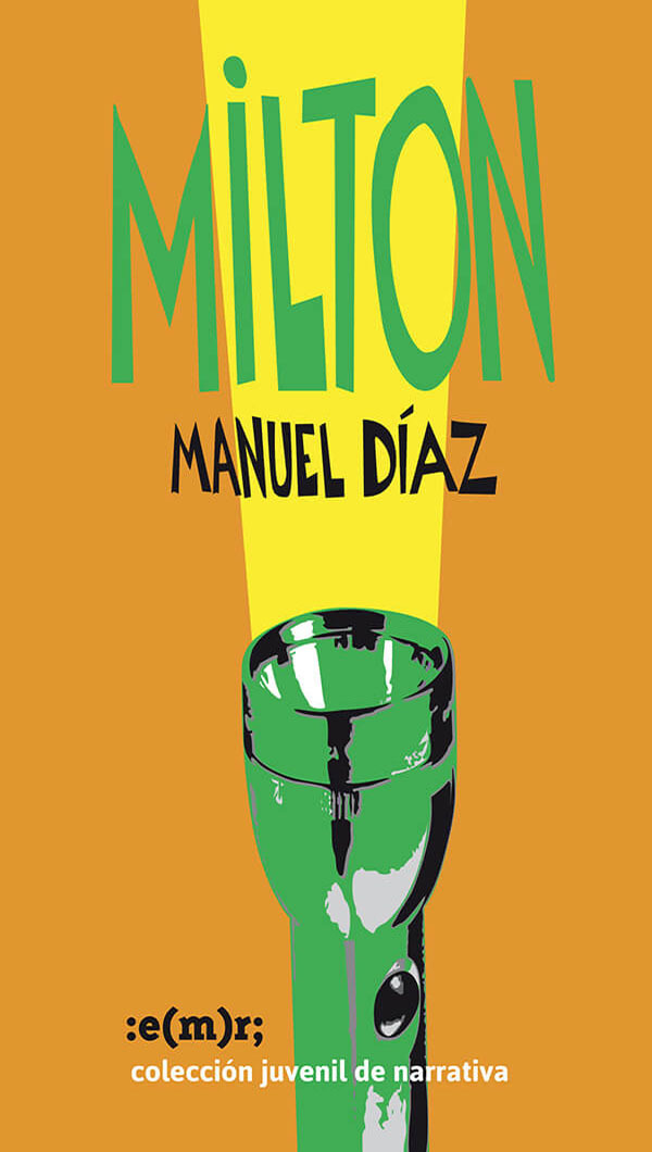 Milton by Manuel Díaz | Goodreads