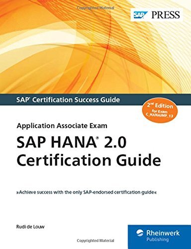 SAP HANA 2.0 Certification Guide by Rudi De Louw | Goodreads