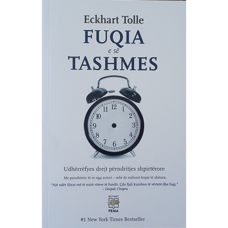 Fuqia e së tashmes by Eckhart Tolle | Goodreads