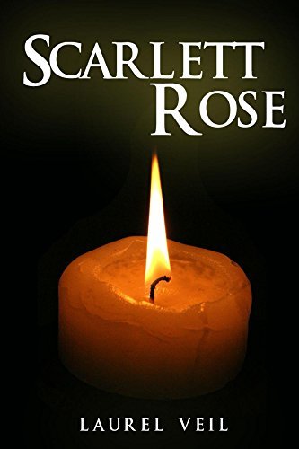 Scarlett Rose by Laurel Veil | Goodreads