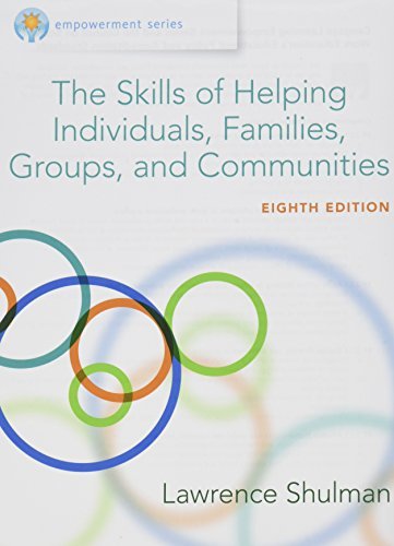 The Skills of Helping Individuals, Families, Groups, and Communities ...