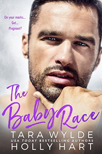 The Baby Race by Tara Wylde | Goodreads