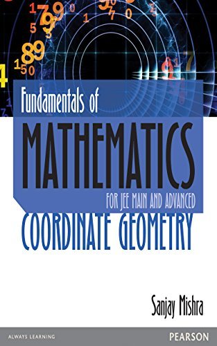 Fundamental of Mathematics - Cordinate Geometry by Sanjay Mishra | Goodreads