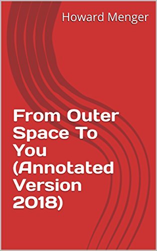 From Outer Space To You (Annotated Version 2018) by Howard Menger ...