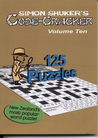 Simon Shuker's Code Cracker Volume Ten by Simon Shuker | Goodreads