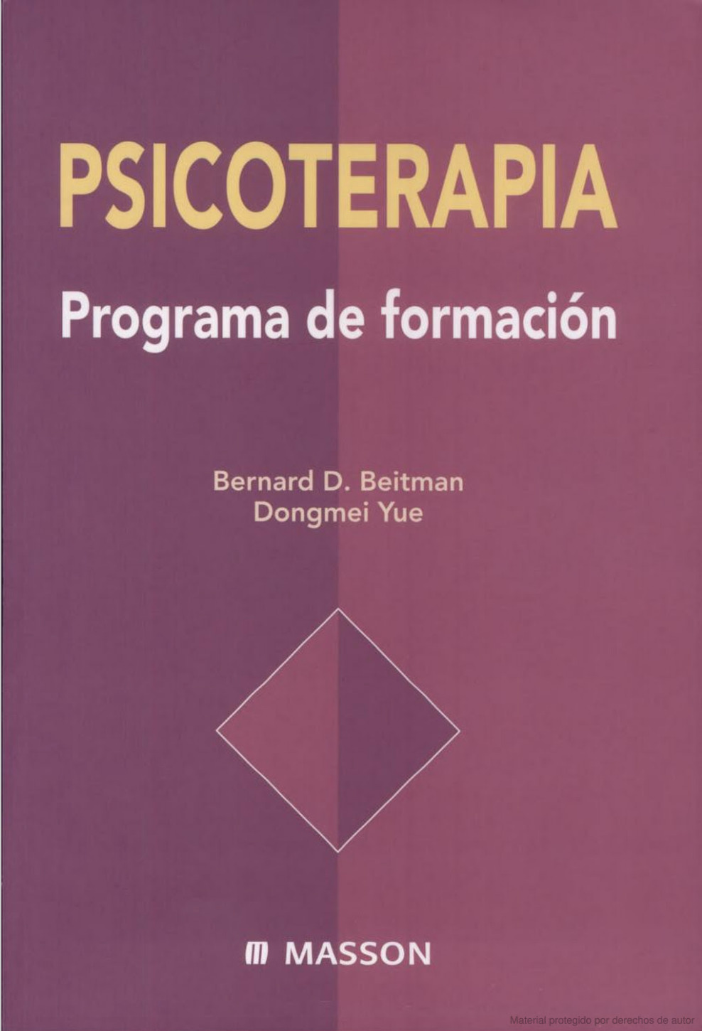 Psicoterapia. Programa de formación. by Bernard D. Beitman | Goodreads