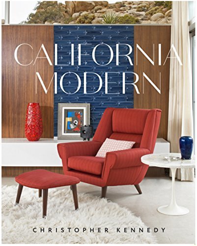 California Modern by Christopher Kennedy | Goodreads