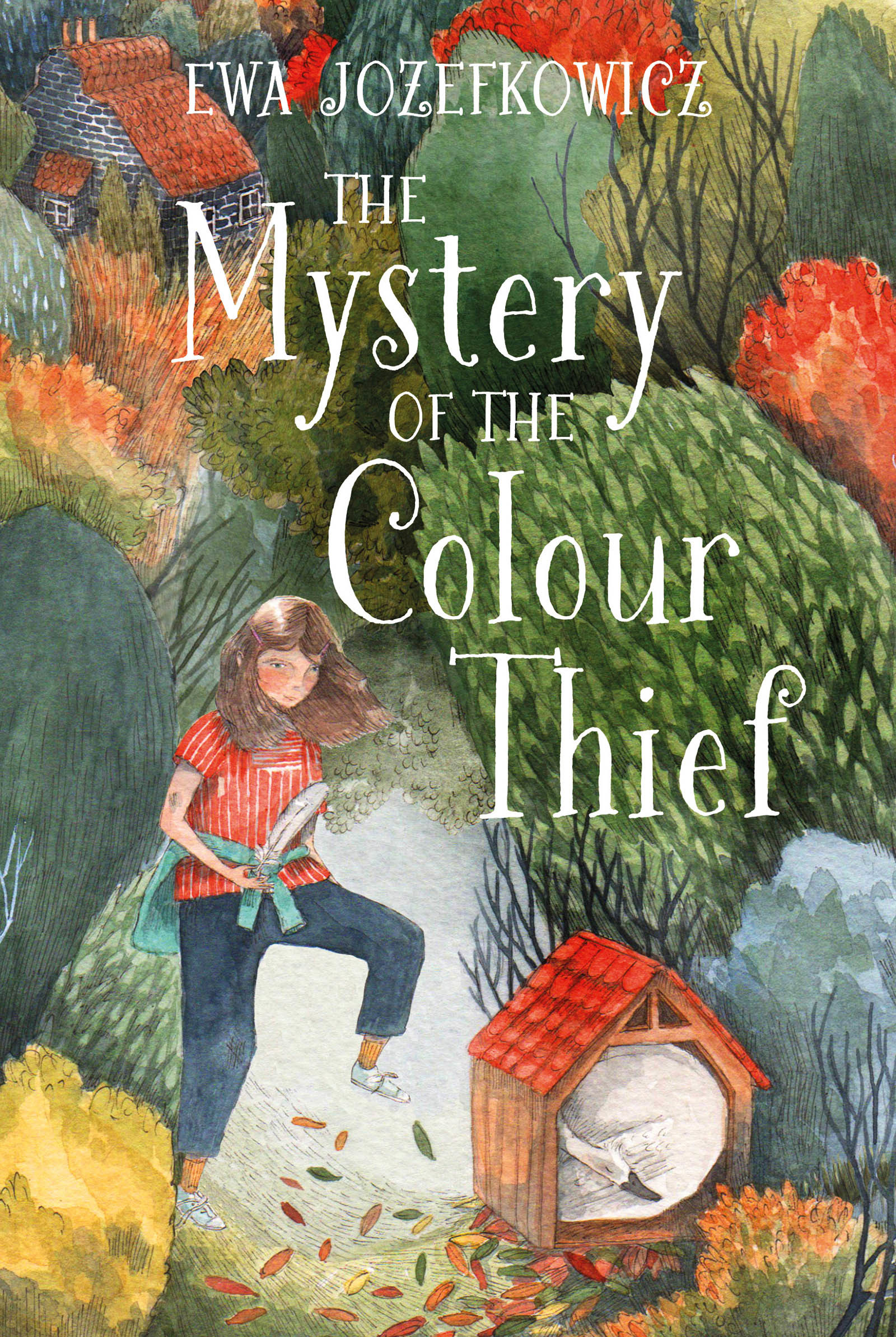 The Mystery of the Colour Thief by Ewa Jozefkowicz | Goodreads