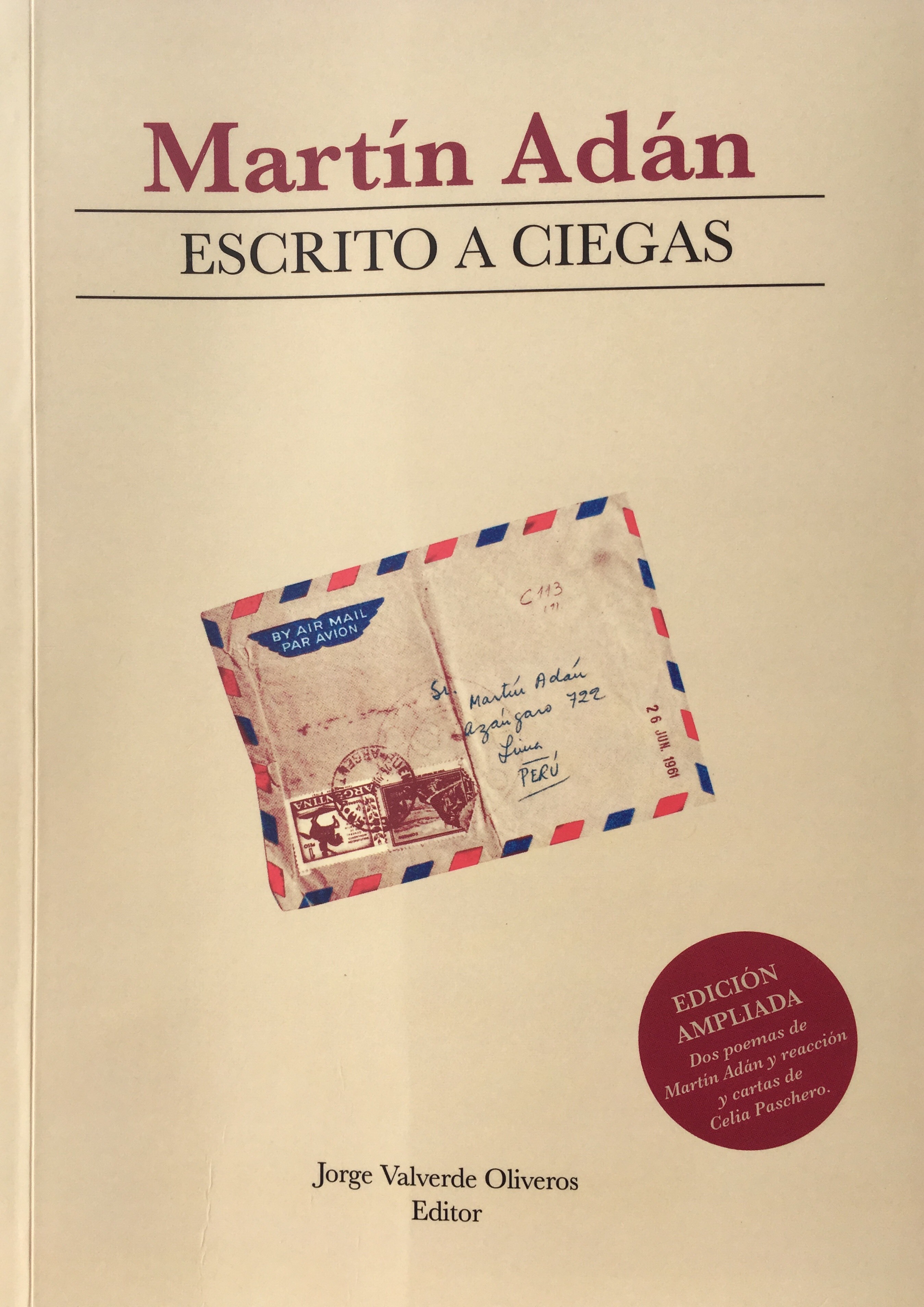 Escrito a ciegas by Martín Adán | Goodreads