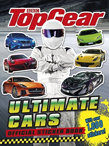 Top Gear: Ultimate Cars Official Sticker Book by BBC | Goodreads