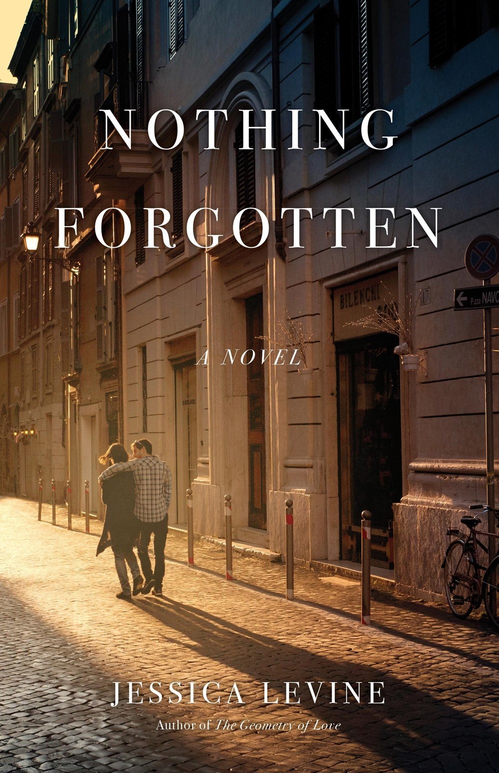 Nothing Forgotten by Jessica Levine | Goodreads