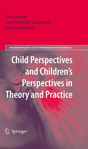 Child Perspectives and Children’s Perspectives in Theory and Practice ...