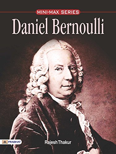 Daniel Bernoulli by Rajesh Thakur: Master of Fluid Dynamics - Daniel ...