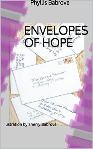 Envelopes of Hope by Phyllis Babrove | Goodreads