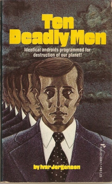 Ten Deadly Men by Paul W. Fairman | Goodreads