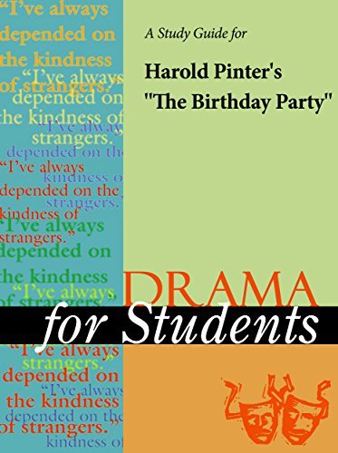 A Study Guide for Harold Pinter's "The Birthday Party" by Gale Cengage ...