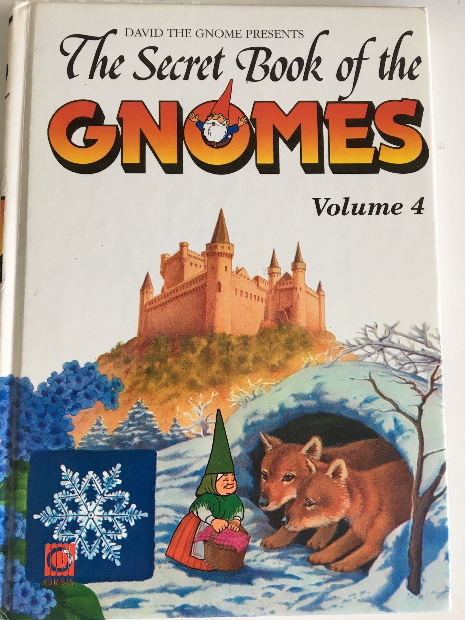 The secret book of gnomes Volume 4 by David the Gnome | Goodreads