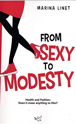 From Sexy To Modesty: Health and Fashion: Does it mean anything to Him ...
